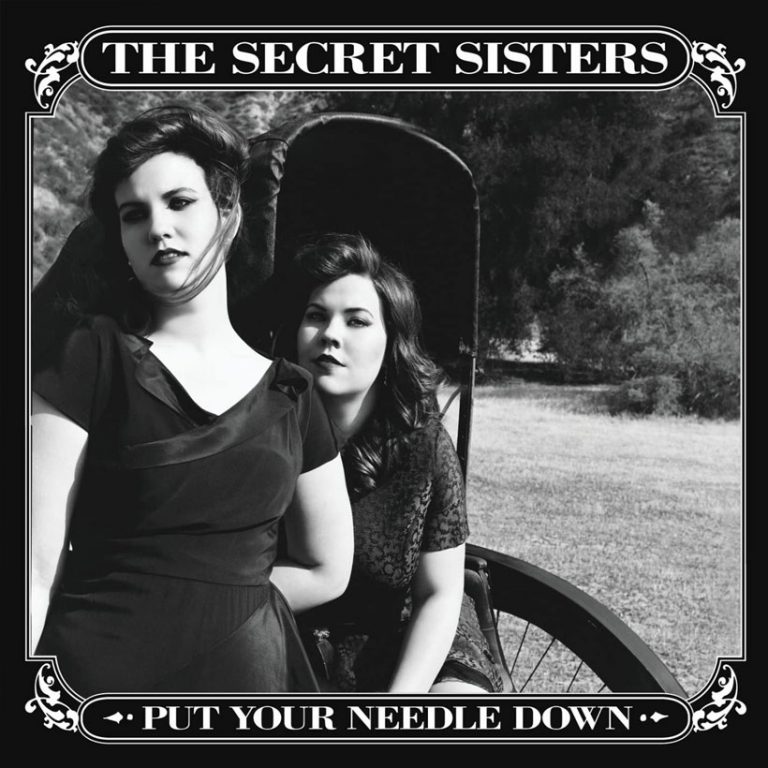 Secret Sisters Rattle Our Bones Udiscover
