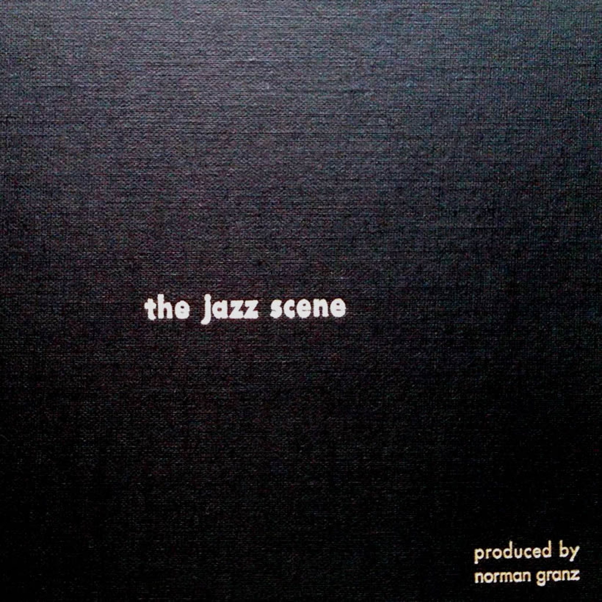 The Jazz Scene - Most important Album You've Never Heard...