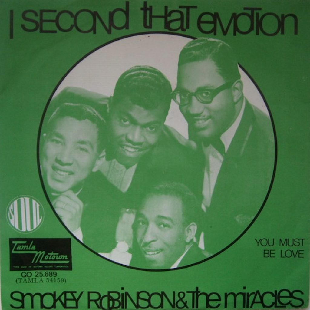 I Second That Emotion A Smokey Robinson And The Miracles Hit