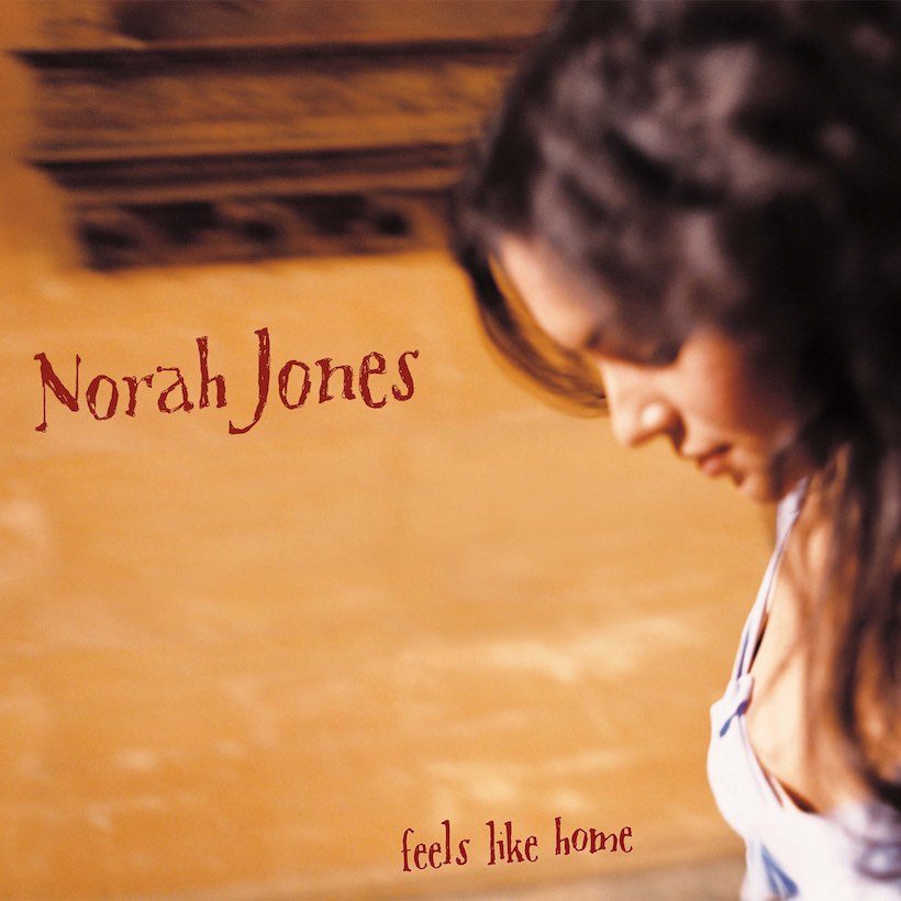 'Feels Like Home': No Sophomore Blues For Norah Jones | uDiscover 'Feels Like Home': No Sophomore Blues For Norah Jones | uDiscover