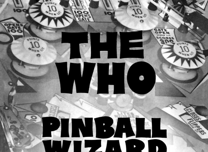 ‘Pinball Wizard’: The Magic Moment Behind The Who’s ‘Tommy’