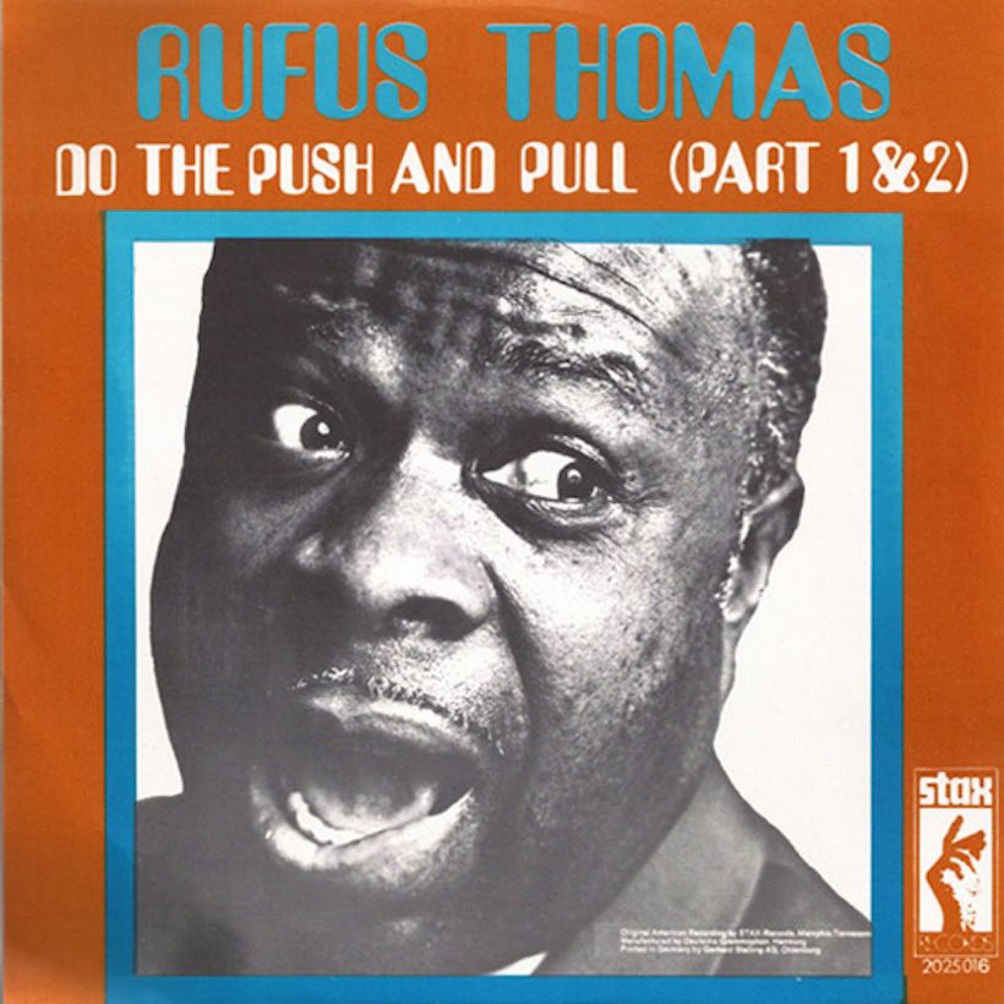 Do The) Push and Pull’: Stax's Rufus Thomas Pushes To No.1