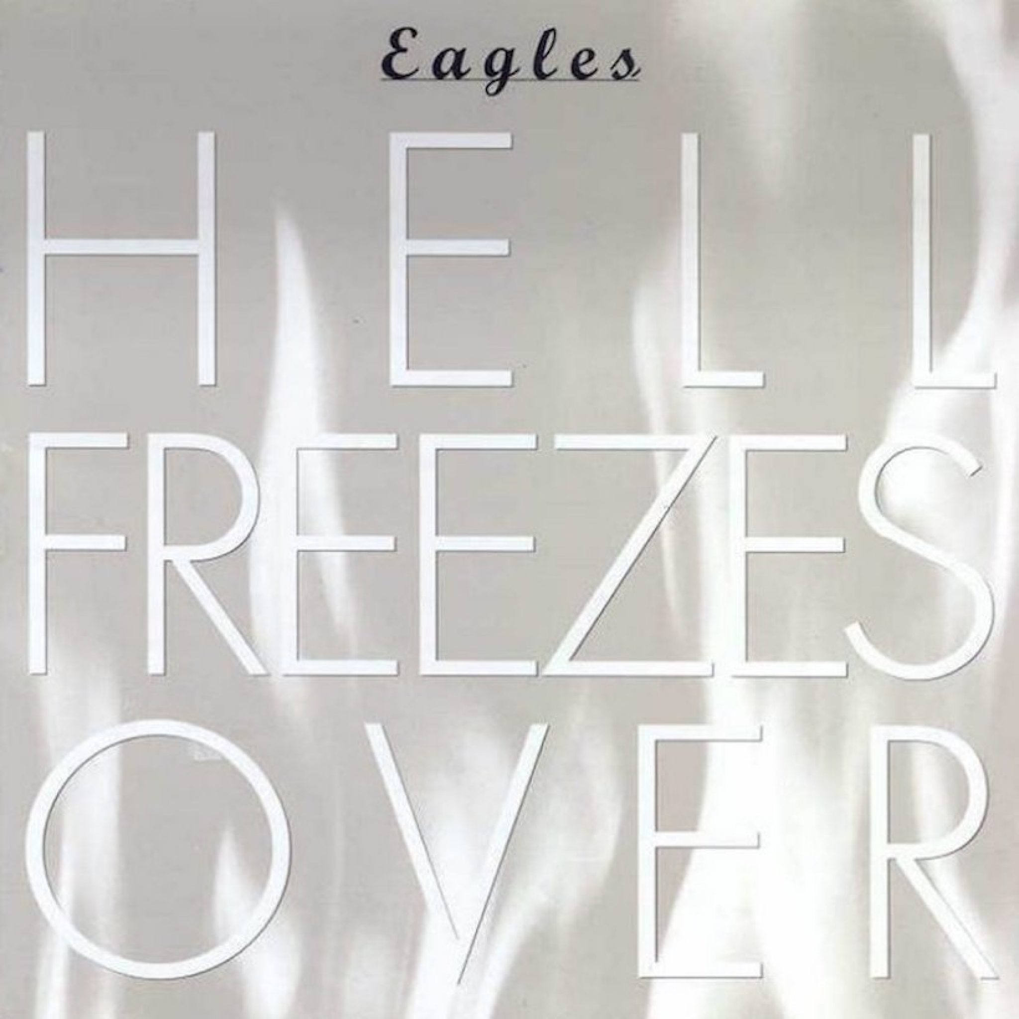 'Hell Freezes Over': The Great Eagles Thaw Of 1994 | uDiscover