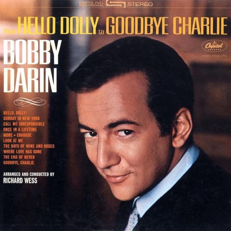 'From Hello Dolly To Goodbye Charlie': Bobby Darin Gems