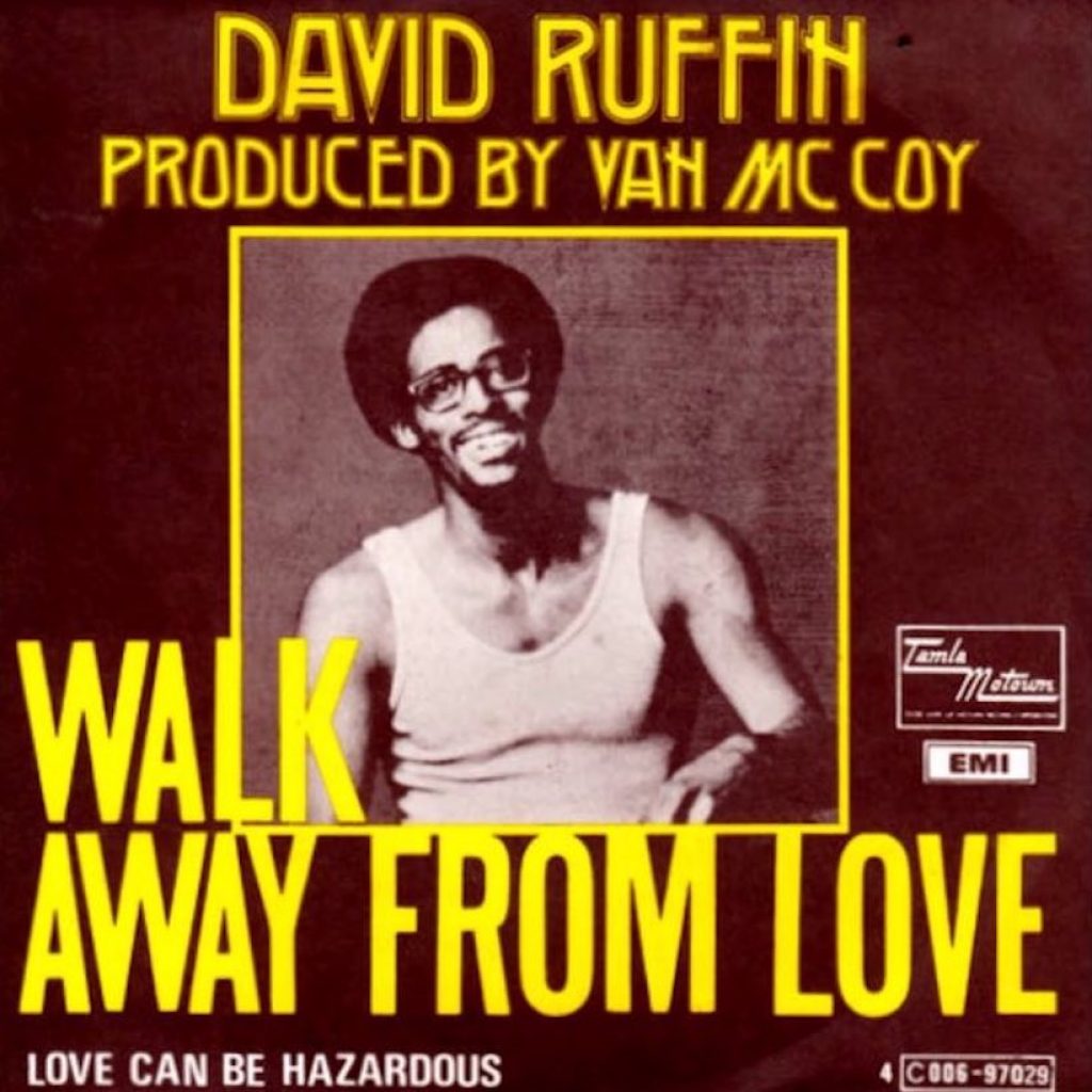 'Walk Away From Love': A Mid-1970s David Ruffin Masterpiece