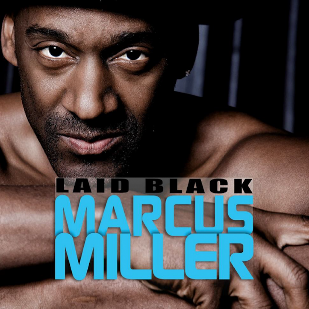 Grammy-Winning Bassist Marcus Miller Returns With 'Laid Black' | uDiscover