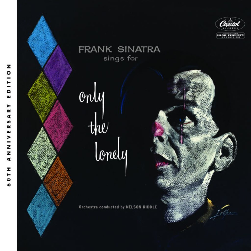 60th Anniversary Edition Frank Sinatra Sings For Only The Lonely