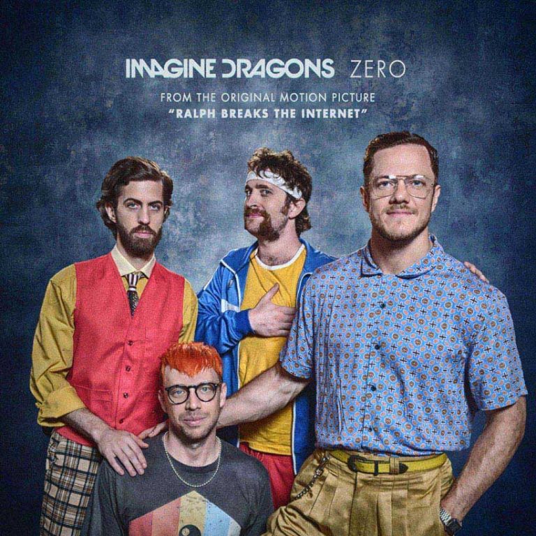 Imagine Dragons Write And Record Zero For Ralph Breaks The Internet Imagine Dragons Write And Record Zero For Ralph Breaks The Internet