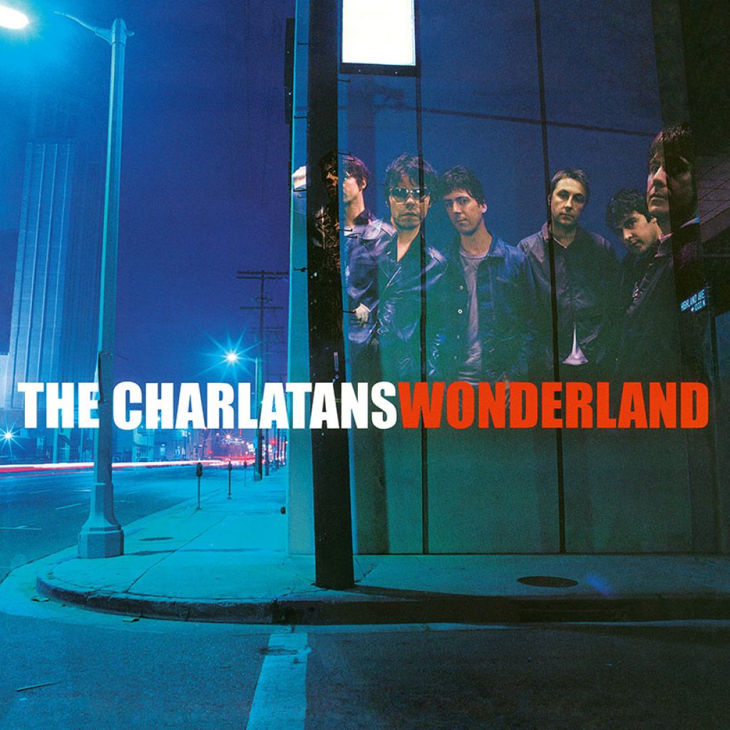 The Charlatans Wonderland and Up At The Lake Vinyl Reissues