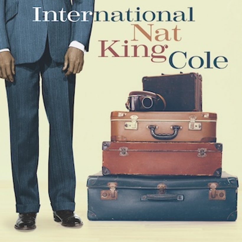 Nat King Cole Centennial Celebrations To Launch With New Compilations