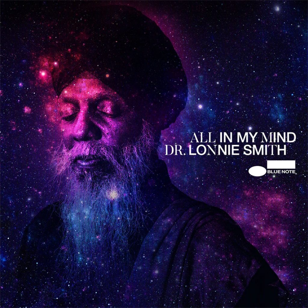 ‘All In My Mind’: Dr Lonnie Smith “Is About Making People Happy”