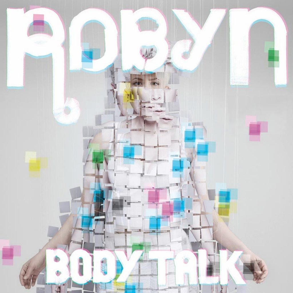 'Body Talk': How Robyn Got The Whole World Dancing With Her