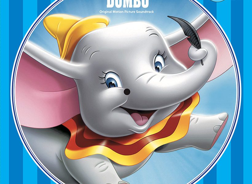 Picture Disc Vinyl Edition Of Original Dumbo Film Soundtrack Out Now
