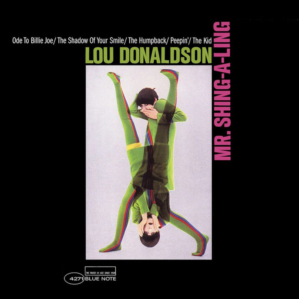'Mr. Shing-A-Ling': 60s Soul Jazz From Saxophonist Lou Donaldson