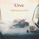 'Lightning Crashes': The Story Behind Live’s Meditation On Life