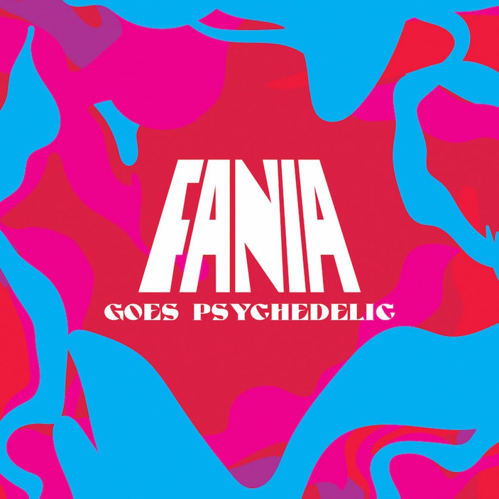 Craft Latino Releases Latin Soul Compilation ‘Fania Goes Psychedelic’