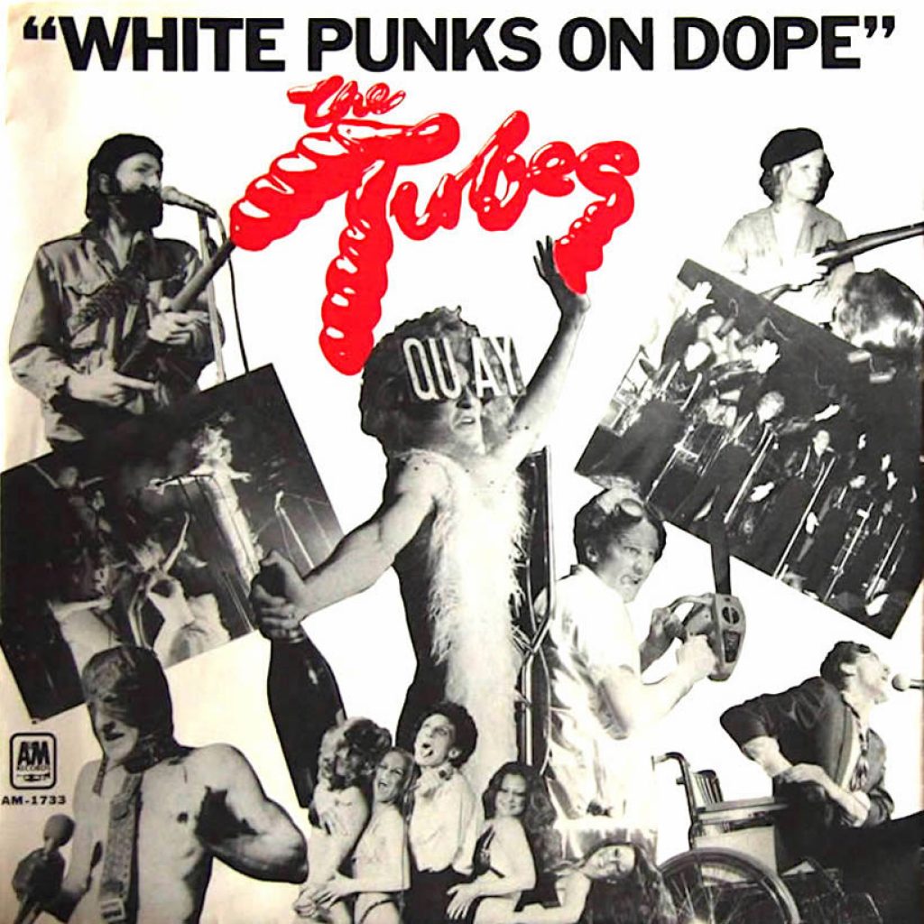 'White Punks On Dope': The Tubes Hit The UK Charts