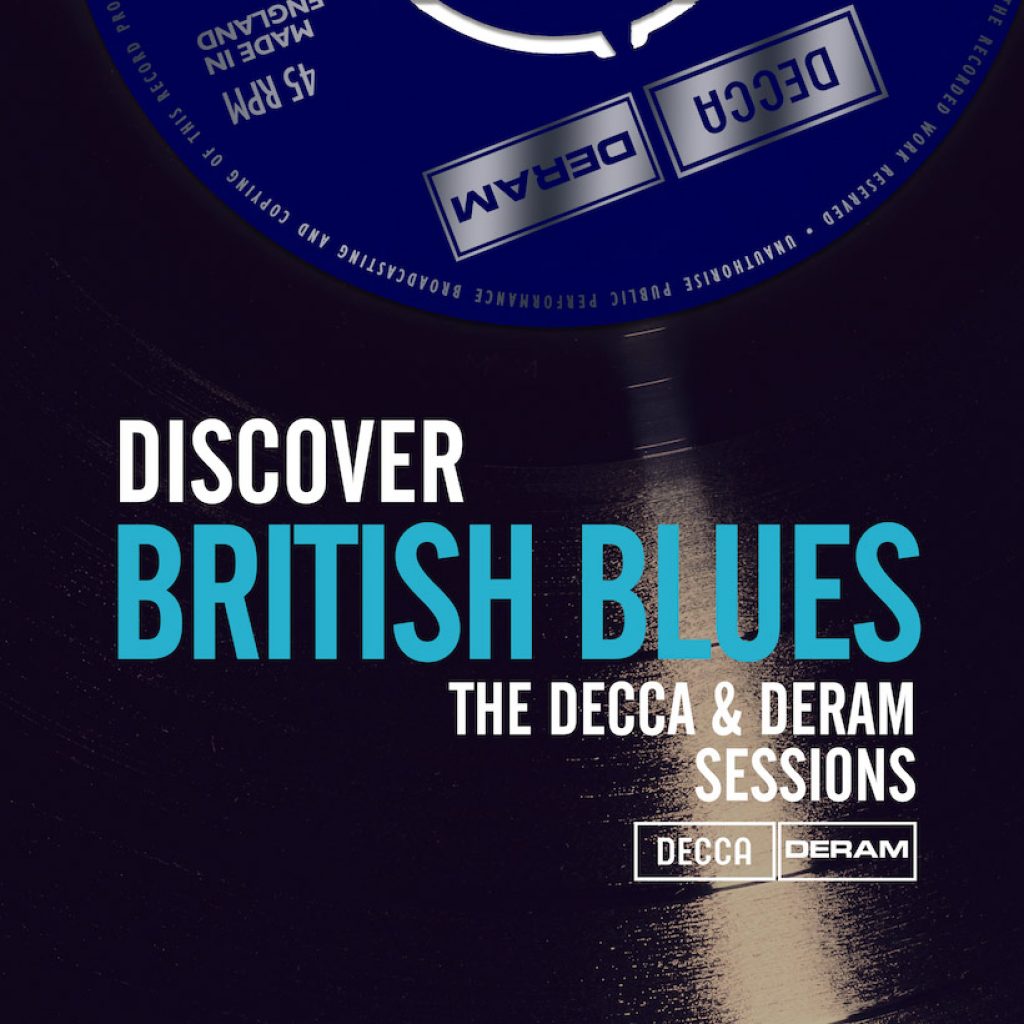 Discover British Blues On Decca And Deram Records | uDiscover