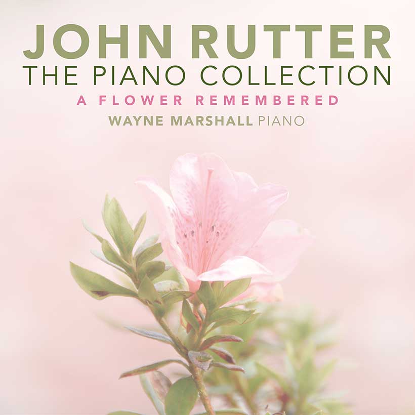 John Rutter Announces ‘The Piano Collection’ | uDiscover