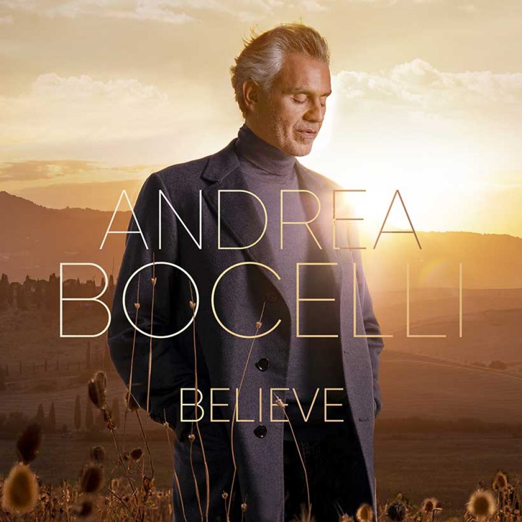 Andrea Bocelli - Believe - Playlist | uDiscover Music
