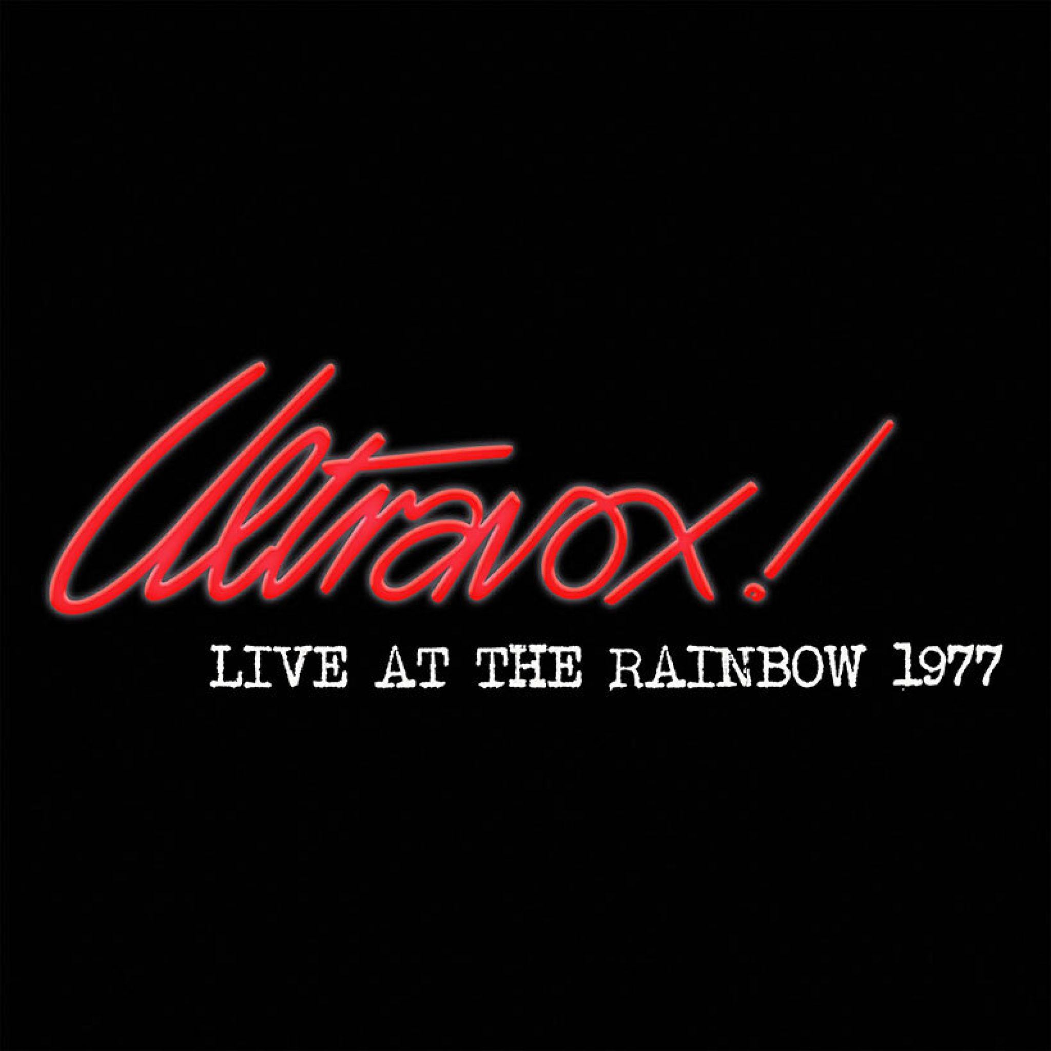 Ultravox Announce Digital Editions On Live At The Rainbow February 1977
