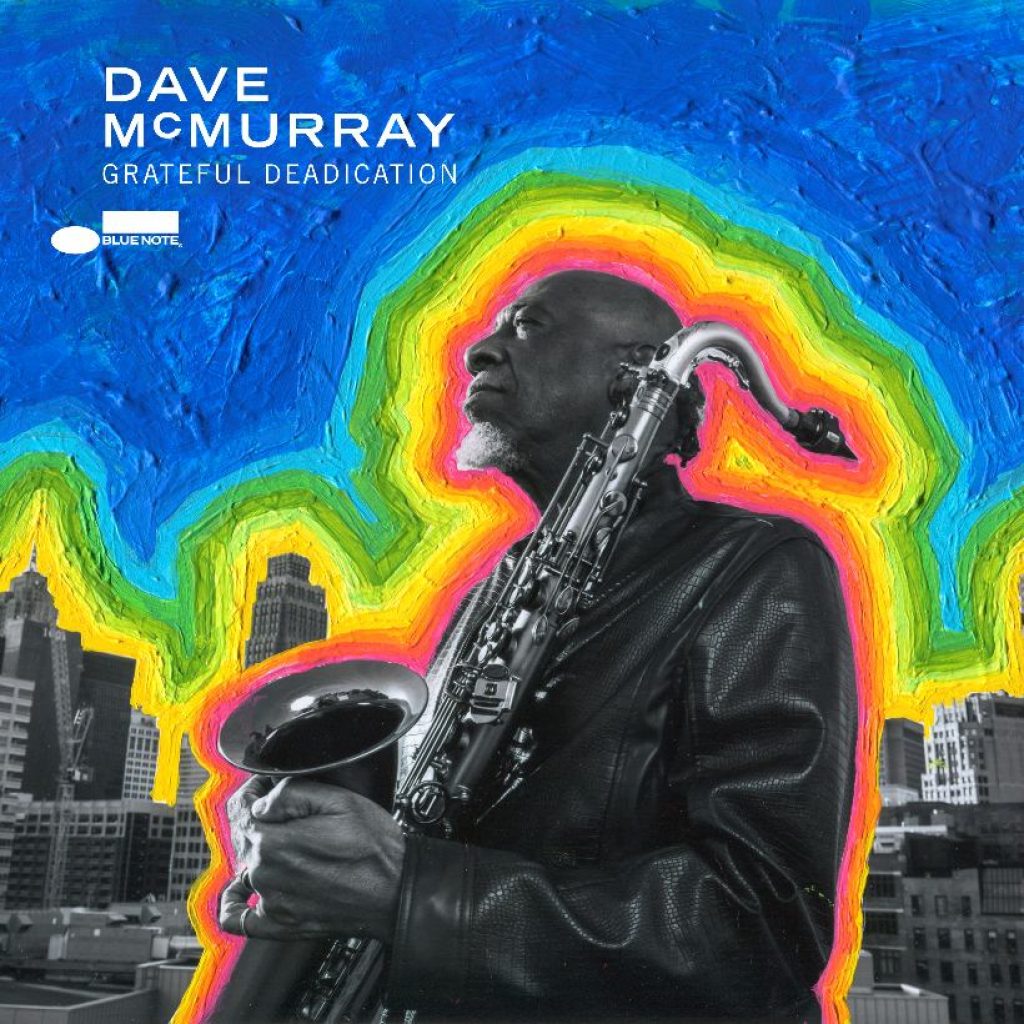 Dave McMurray Preps Grateful Dead Covers, ‘Grateful Deadication’