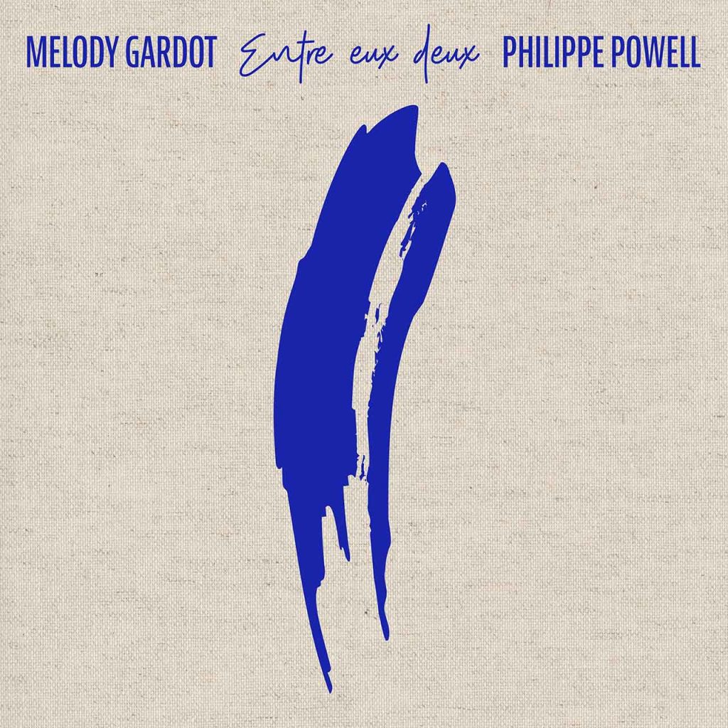 Melody Gardot & Philippe Powell’s Album, Entre Eux Deux Is Out Now