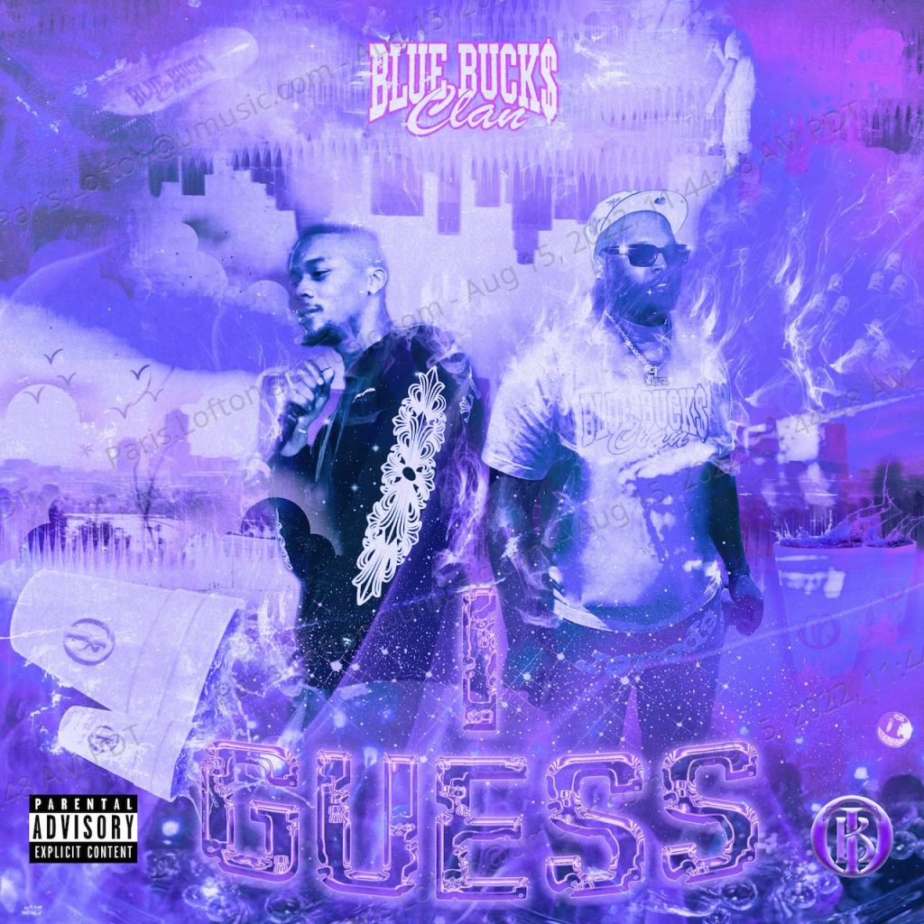 BlueBucksClan Release ‘I Guess,’ Announce ‘Clan Way 3’