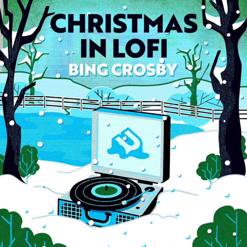 Bing Crosby Yuletide Classics Reimagined for Christmas In Lofi EP