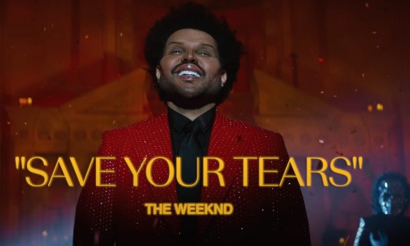 The Weeknd’s ‘Save Your Tears’ Earns One Billion YouTube Views