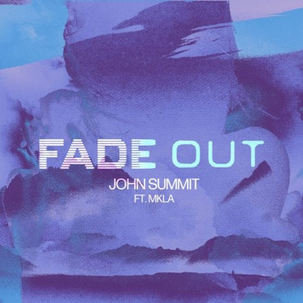 John Summit Shares New MKLA-Featuring Track ‘Fade Out’