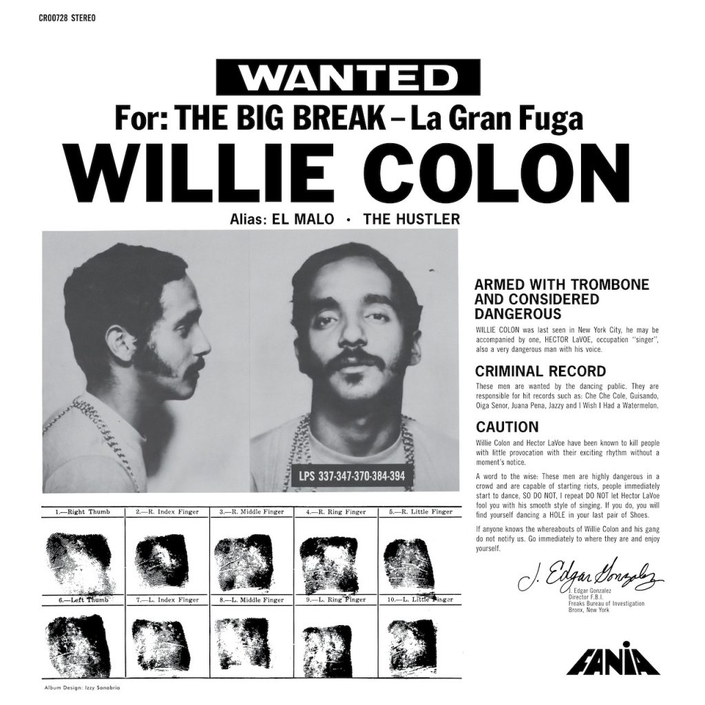 Willie Colón’s ‘La Gran Fuga’ To Be Reissued