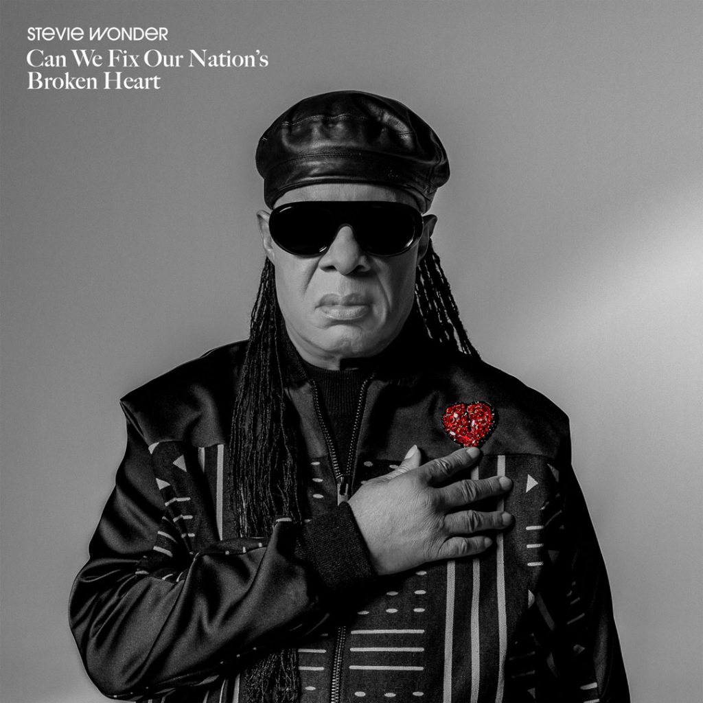 Stevie Wonder Releases New Single “Can We Fix Our Nation’s Broken Heart” Stevie Wonder Releases New Single “Can We Fix Our Nation’s Broken Heart”