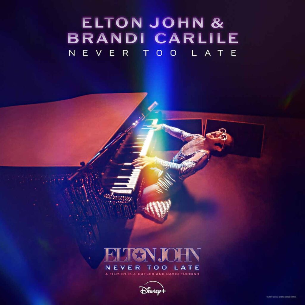Elton John and Brandi Carlile Release ‘Never Too Late’