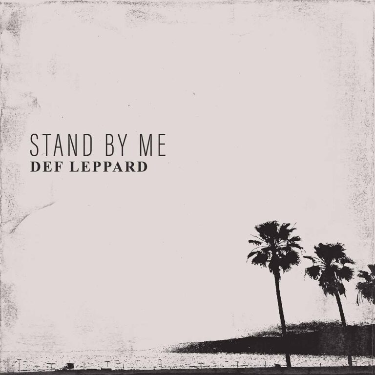 Def Leppard Share Video For ‘Stand By Me’ Cover