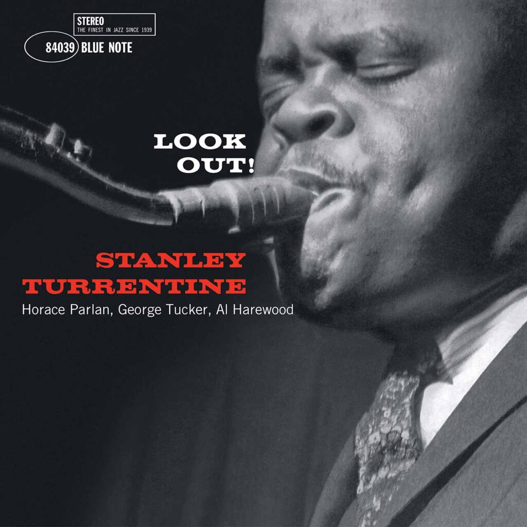 Stanley Turrentine’s 'Look Out!' Gets Vinyl Reissue