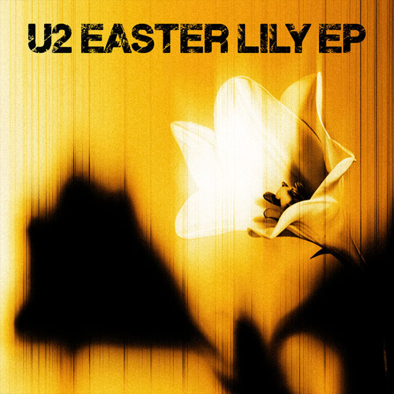 U2 Share ‘Easter Lily’ EP