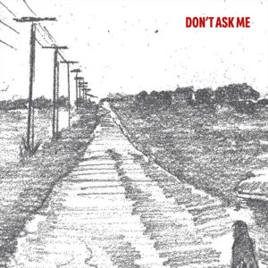 Vincent Mason Shares New Single 'Don't Ask Me'